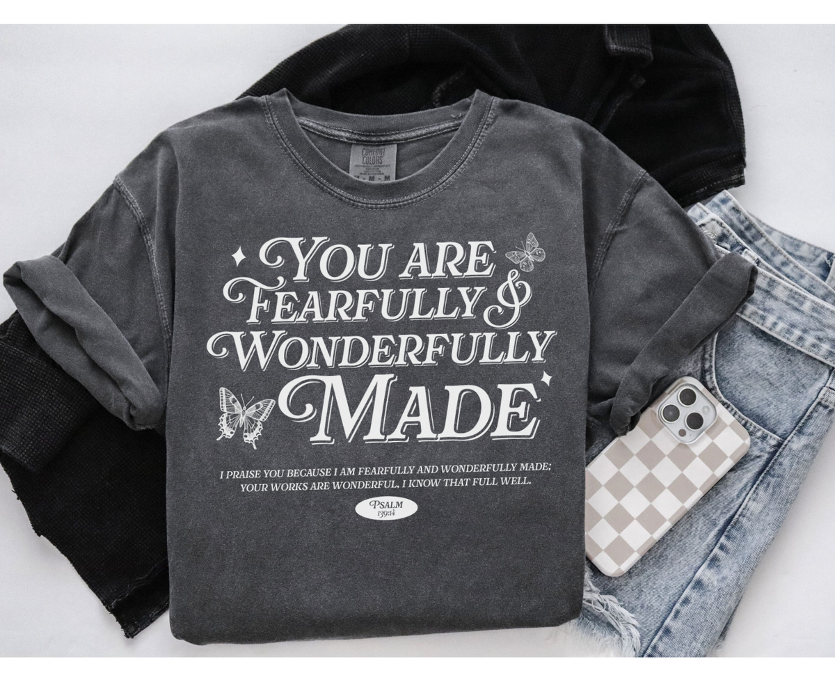 You Are Fearfully & Wonderfully Made Faith Graphic Tee – J. Mack Designs